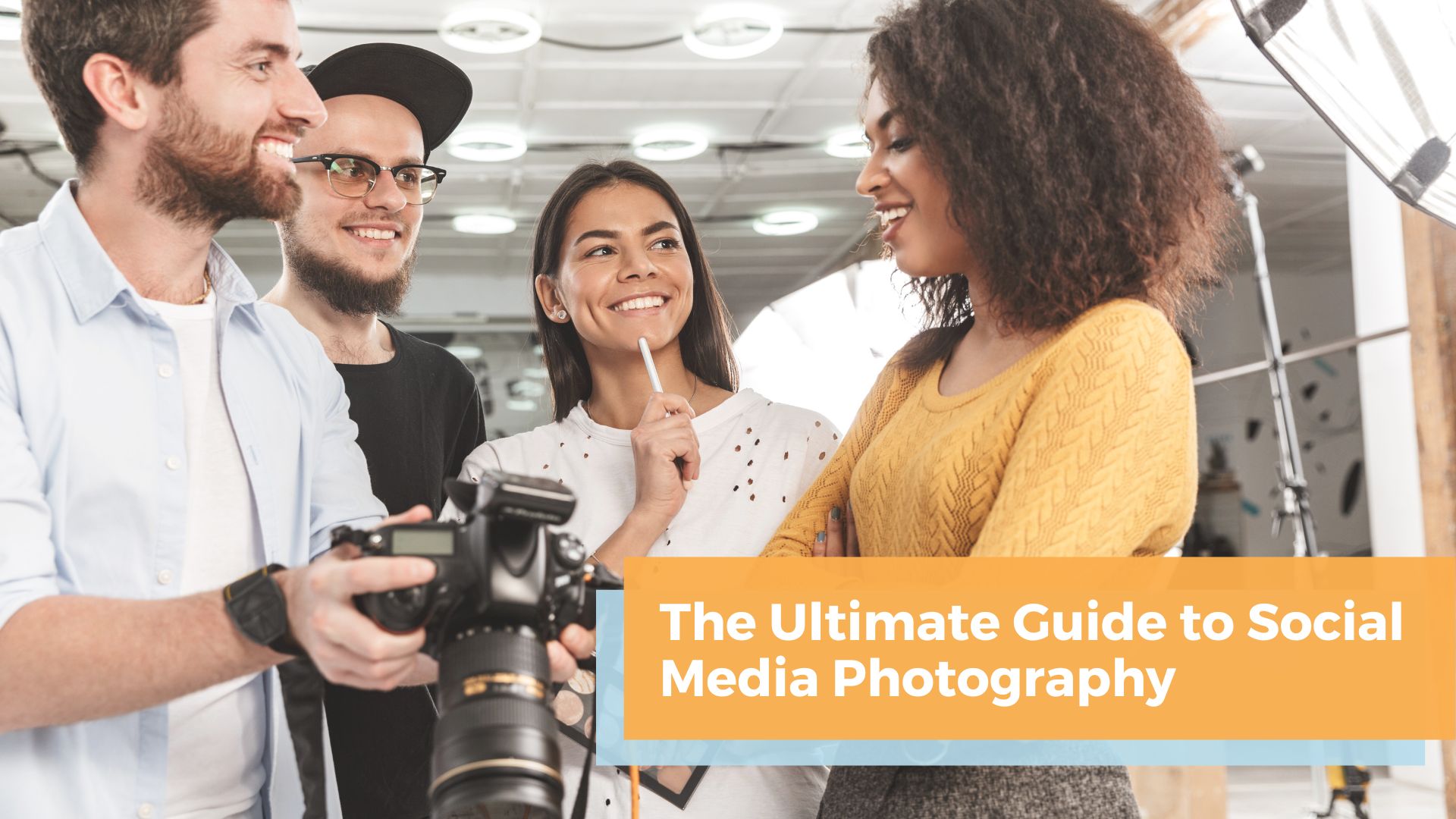 Our Ultimate Guide to Social Media Photography - Klout 9