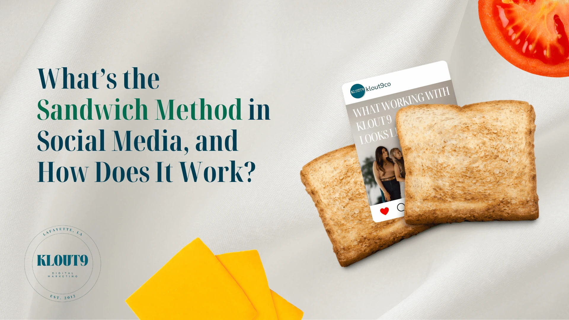 What’s the Sandwich Method in Social Media, and How Does It Work? - Klout 9